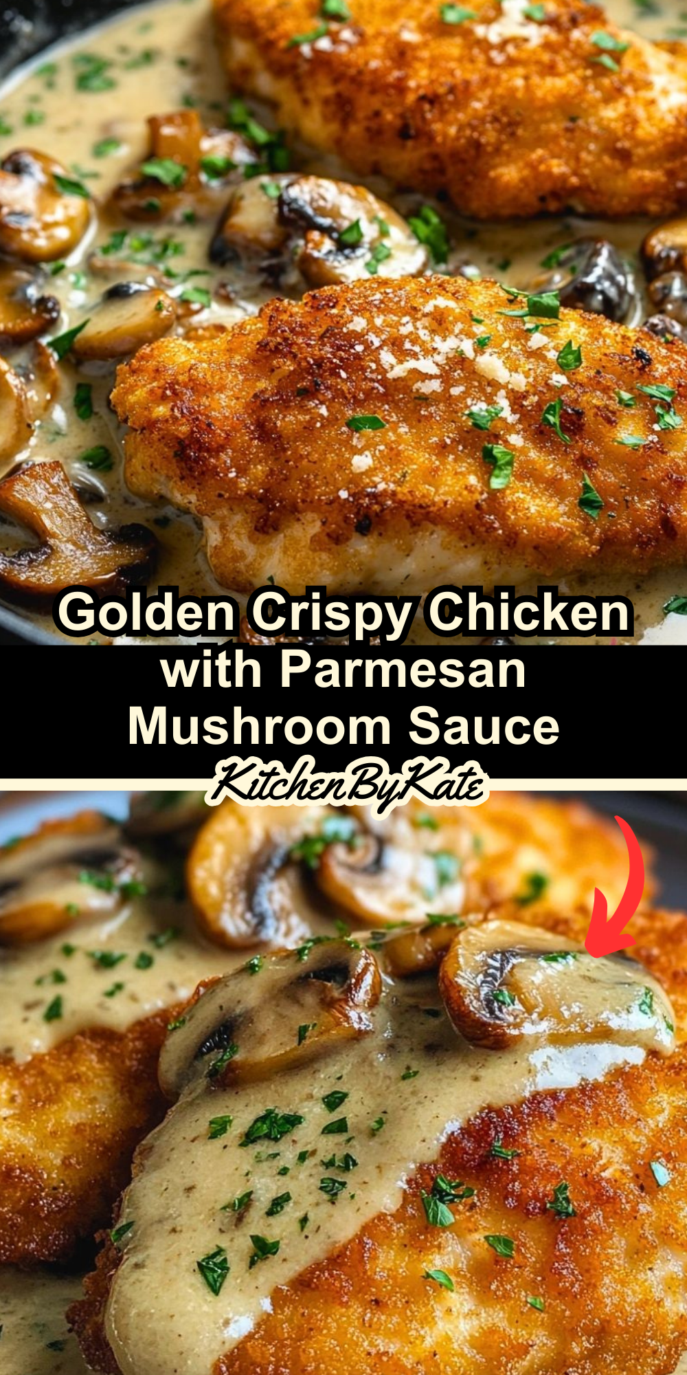 Golden Crispy Chicken with Parmesan Mushroom Sauce